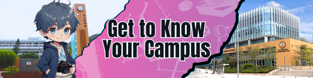 Get to Know Your Campus | HSUHK New Student Orientation